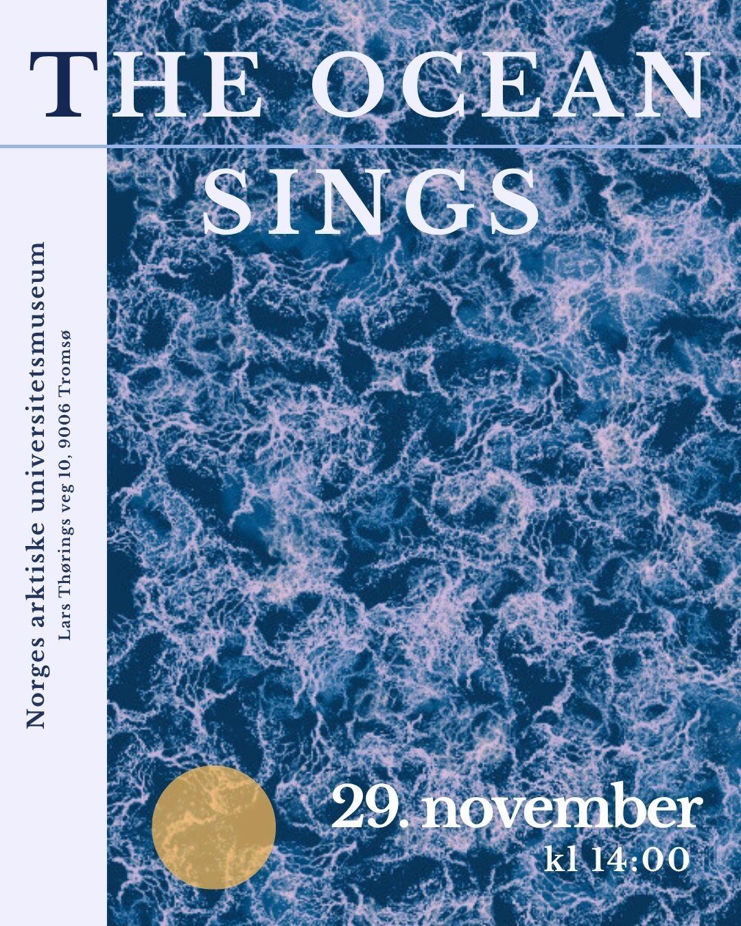 The ocean sings - An interdisciplinary performance where music, ecology ...